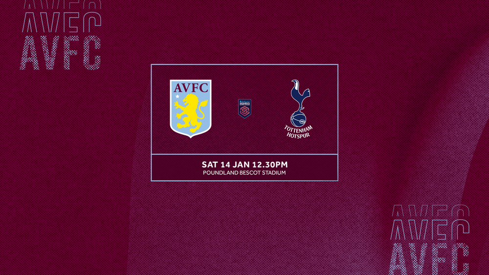 Ticket details: Aston Villa Women v Tottenham Hotspur Women | AVFC